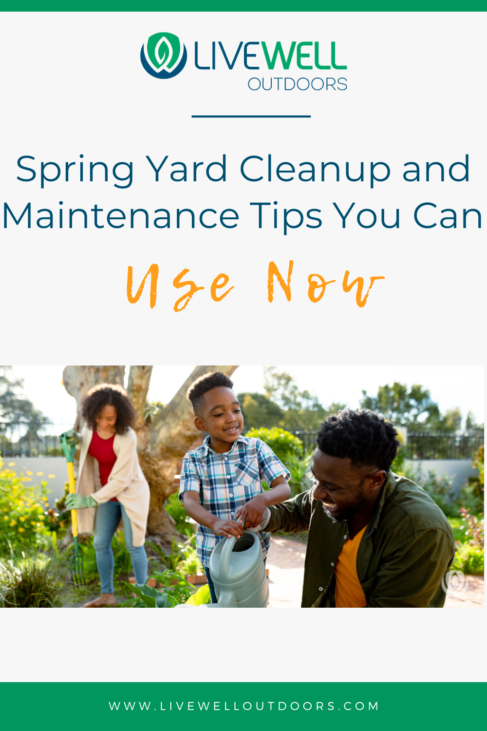 Spring Yard Cleanup and Maintenance Tips You Can Use Now